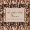 10 Influential Women You Should Know From Around the World - Feminist ...