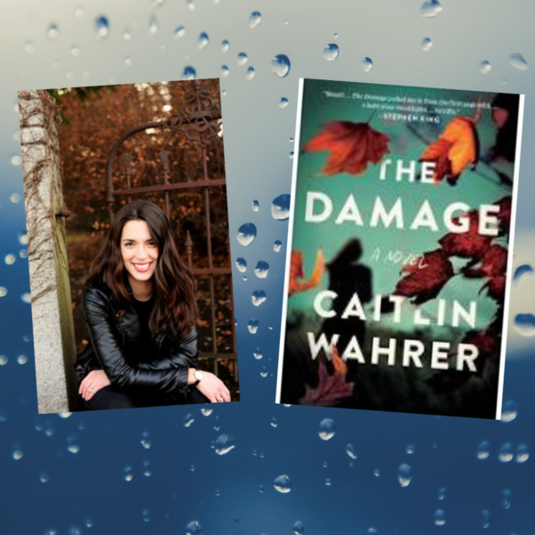 Interview with Caitlin Wahrer, author of THE DAMAGE - Feminist Book Club